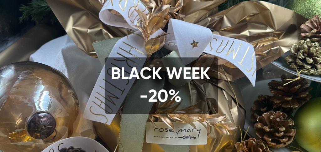 BLACK WEEK 2022 - Rosebymary